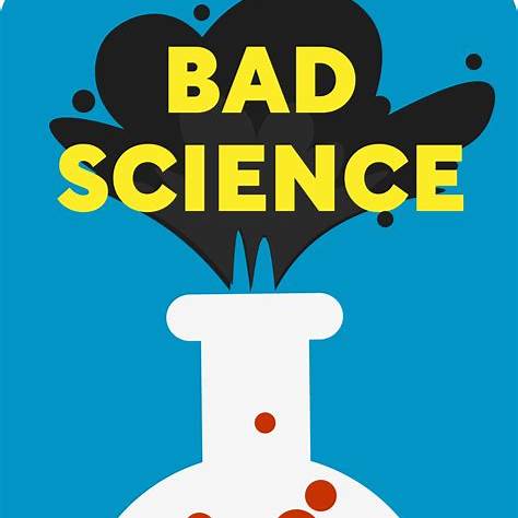 Bad Science - Field-Based-STEM